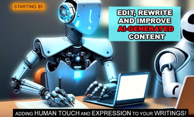 Humanize,edit and rewrite ai generated work by Eleanor996 | Fiverr