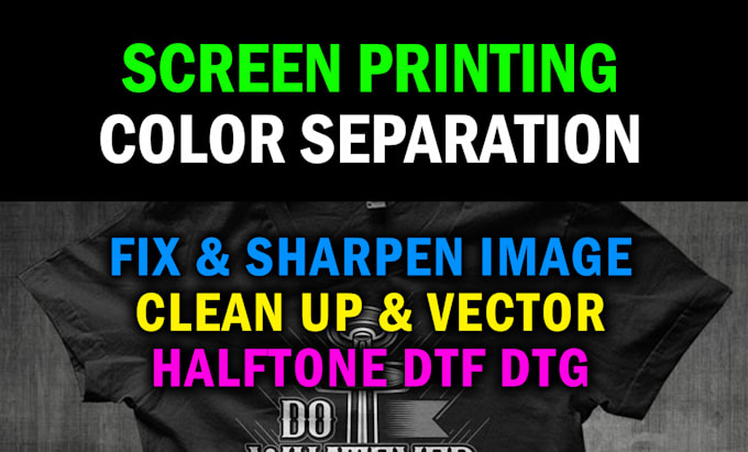 Fix and prepare color separation for screen printing, vectorize ...