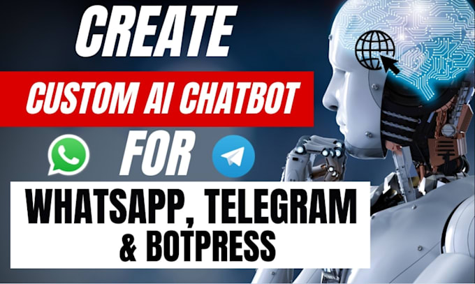 Develop whatsapp ai chatbot, telegram bot, botpress by Graysonapp | Fiverr