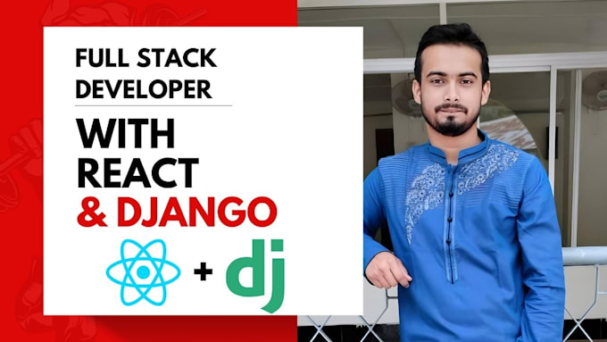 Be your custom website developer with react and django by M_t_tasin | Fiverr