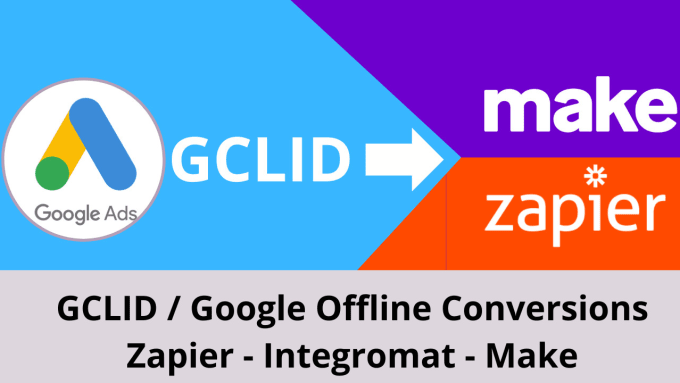 Setup gclid with zapier or integromat make by Carmonamr | Fiverr Setup gclid with zapier or integromat make by Carmonamr | Fiverr