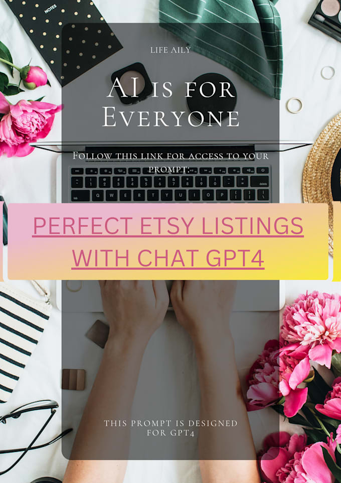 Create custom chatgpt prompts for captivating etsy listings by Lindsaydoesai | Fiverr