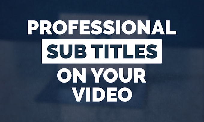 Add professional captions and subtitles to video by Videoeditor_eja ...