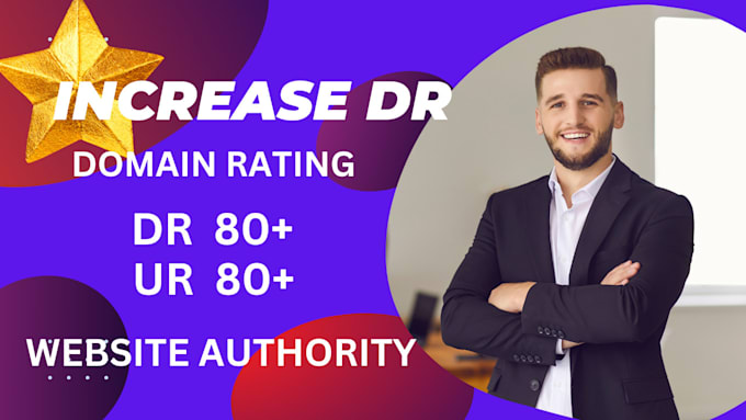 Increase domain rating ahref dr 70 ur 80 of your website by Malcom70 ...