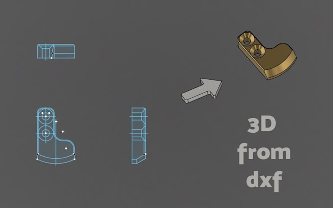 Turn your dxf files into 3d models by Ferenc_t | Fiverr