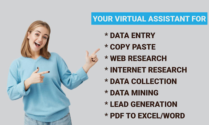Be your virtual assistant data entry expert and web researcher by ...