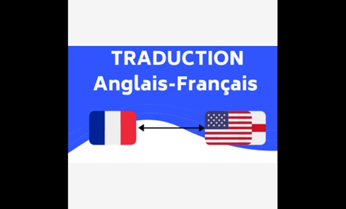 Traduction expert francais vers anglais et vice versa by Hackahlouche ...