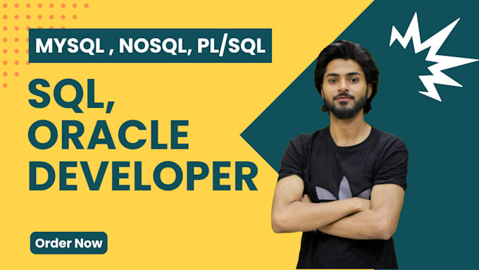 Be Your Sql Database Developer And Designer Oracle Mysql By Haider 8503