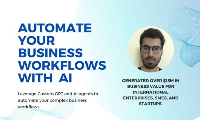 Build A Custom Ai Agent To Automate Your Business Workflows By Aegasislabs Fiverr