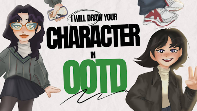 Draw your character in ootd by Mitobee | Fiverr
