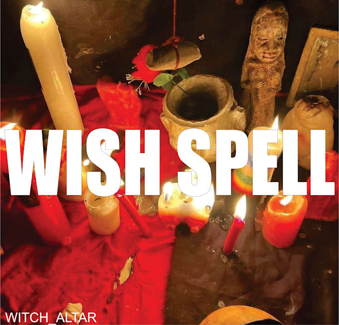 Cast wish manifestation spell by Witch_altar | Fiverr