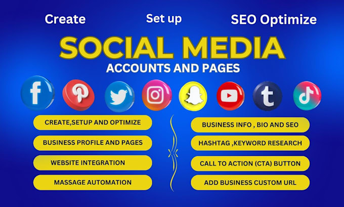 Create social media accounts, set up business pages, design and ...