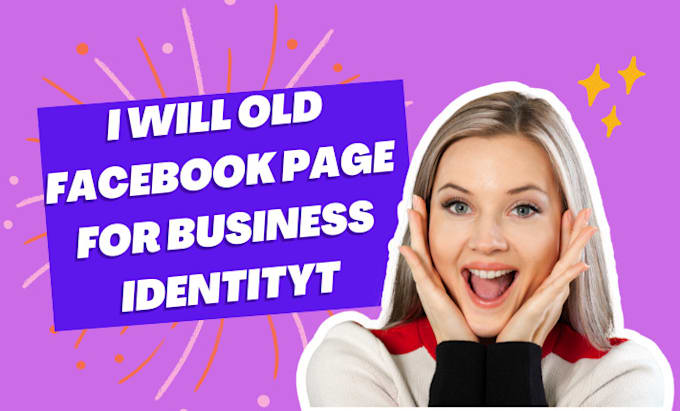 Old facebook page for business identity by Fbservice2000 | Fiverr