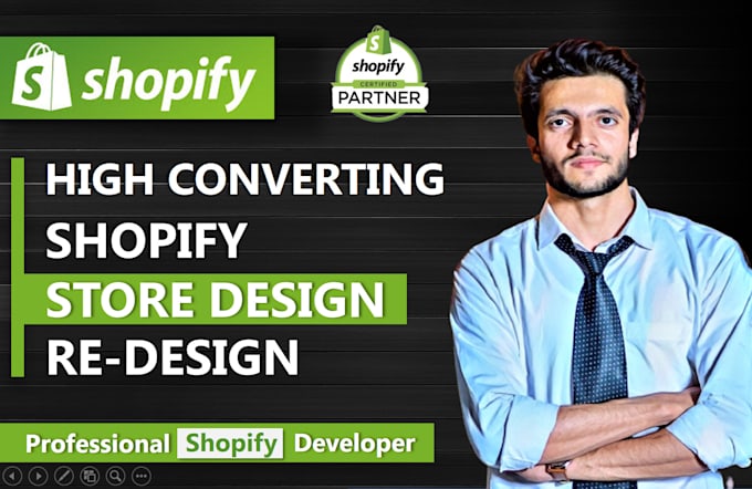 Build shopify store design, ecommerce website, redesign shopify store ...