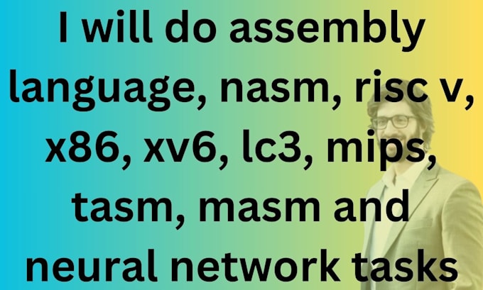 Do assembly languages xv6 lc3 x86 risc v nasm and tasm tasks by Gama_tech | Fiverr