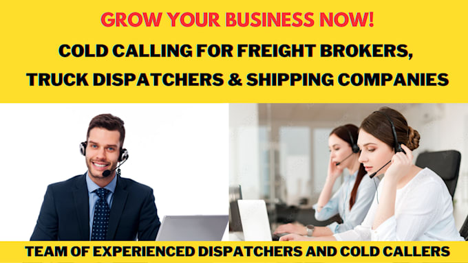 Do cold calling for freight brokers,truck dispatchers and shipping ...