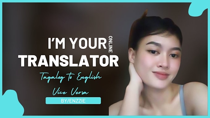 Be your translator in tagalog to english or vice versa