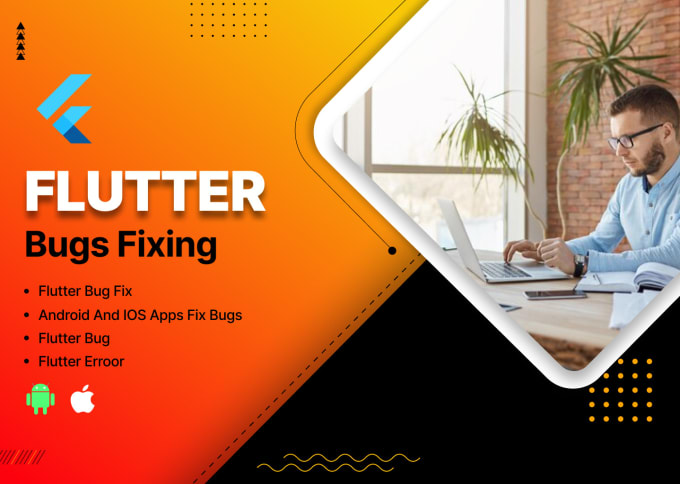 Fix Bugs And Errors In Your Flutter App Flutter Bug Fix By Aakashsiddhpura Fiverr