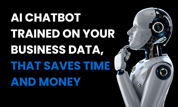 Build an ai chatbot trained on your business data by Adamklime | Fiverr