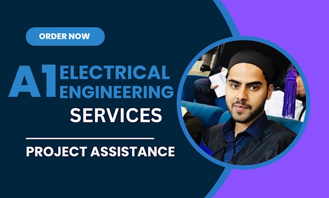 Do electrical engineering tasks, documentation, designs, reports, and project by Usamaahmad541 ...