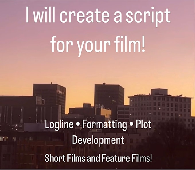 Create a script for your film by Ttiannab | Fiverr
