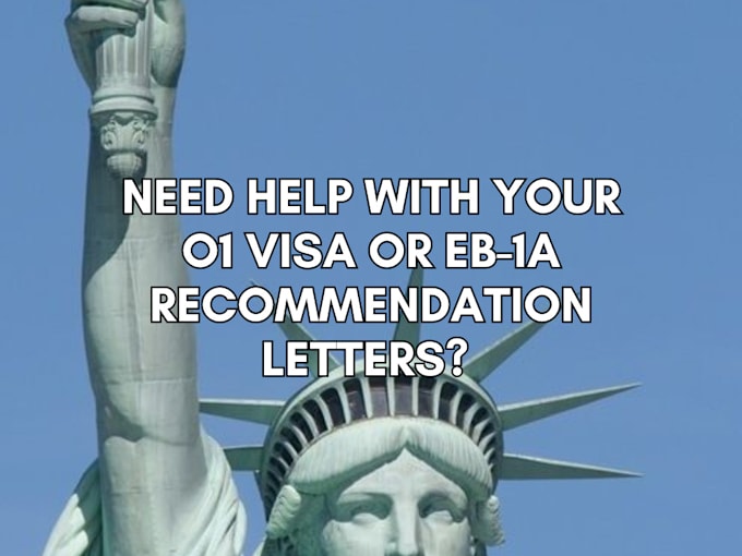 Write your reference letters for o1 visa and eb1a application by Ngo_ck ...
