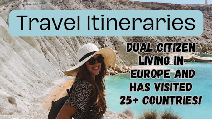 Plan a customized travel itinerary by Brakebillb | Fiverr