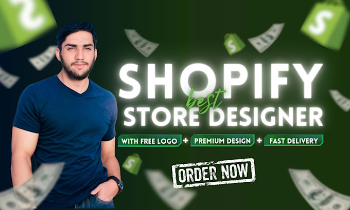 Design successful and attractive shopify store design from the scratch ...