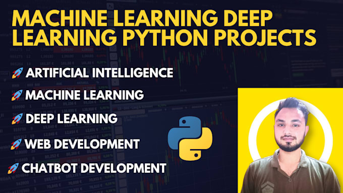 Do machine learning deep learning python projects by Saurabh_khan | Fiverr