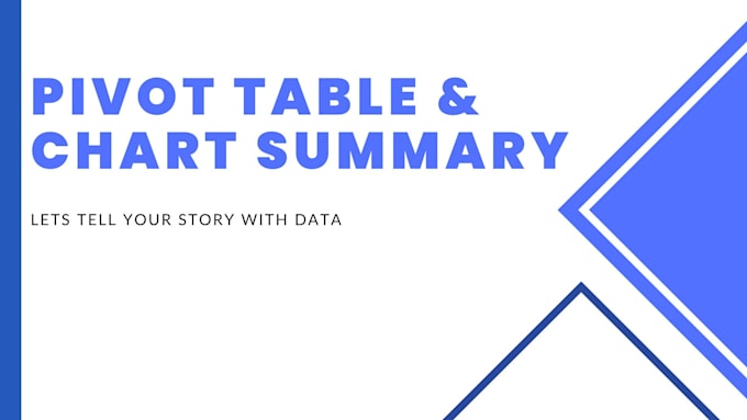 Build a summary pivot table with trend chart by Justinwarvel1 | Fiverr
