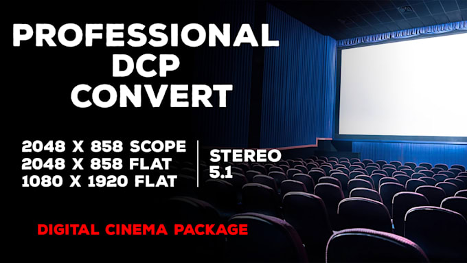 Convert any video to dcp theatre cinema by Vista_vortex | Fiverr