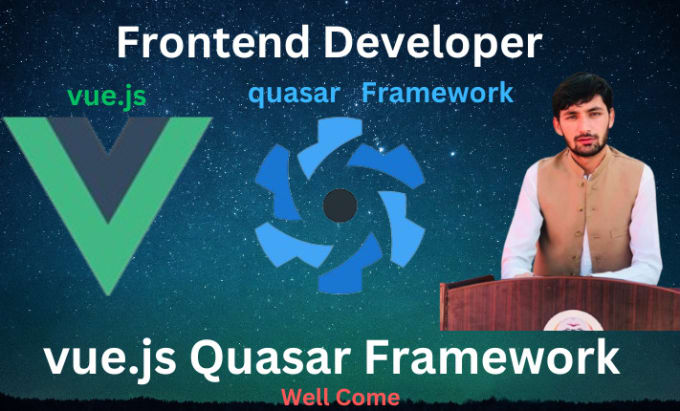 Be your frontend developer using vue js and quasar framework by ... Be your frontend developer using vue js and quasar framework by ...