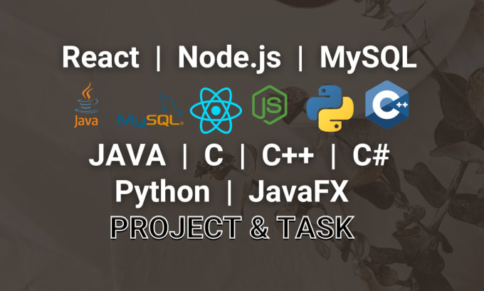 Do C Cpp Database React Java Programming Task And Project By Dhanacode Fiverr