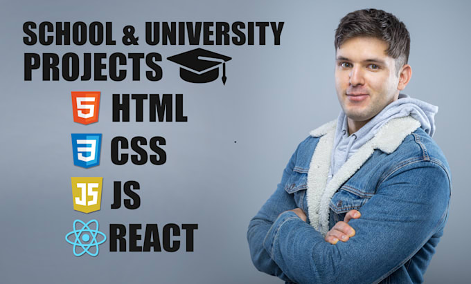 Help With Html Css Js React School Or University Projects By