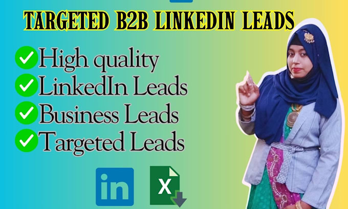 Linkedin business leads, b2b leads generation by Nasrin9077 | Fiverr
