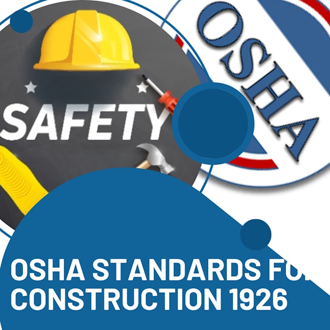 Provide a complete support on osha guidelines by Farhat06 | Fiverr