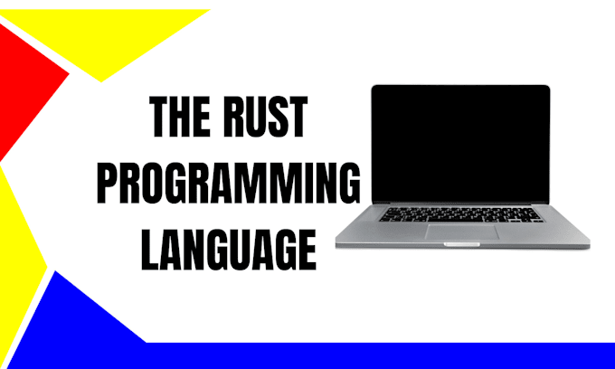 Program in rust for you by Debbydavid2023 | Fiverr