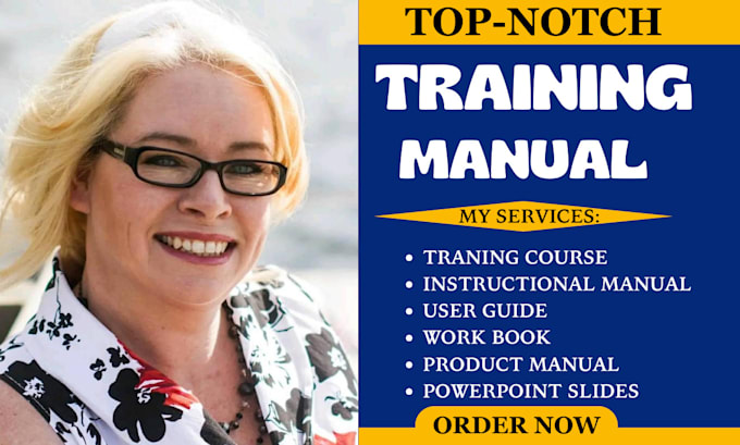 Create training manual, instruction manual workbook, ppt slides, google ... Create training manual, instruction manual workbook, ppt slides, google ...