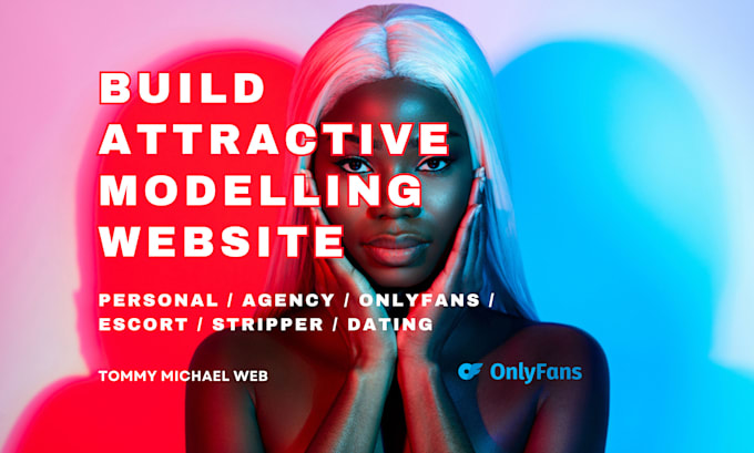 Create modelling website onlyfans website agency website by Tommy_m_web ...