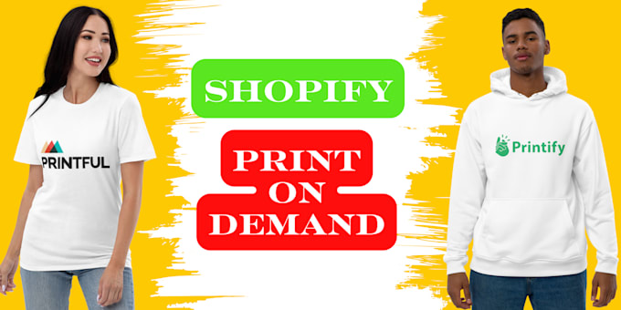 Create print on demand shopify dropshipping store by William_adobe | Fiverr
