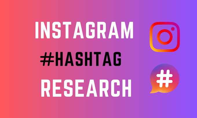 Do instagram hashtag research by Sudiptadey36 | Fiverr