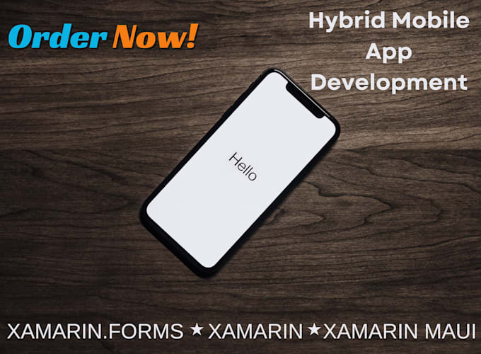 Develop hybrid mobile app using xamarin forms and maui by Devamit | Fiverr