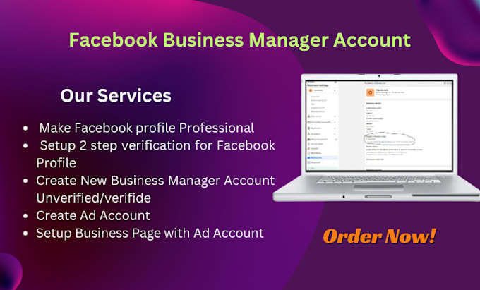 Create facebook business manger with professional profile and an ad account
