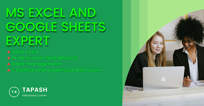 Be your ms excel and google sheets expert by Tapashkabi | Fiverr