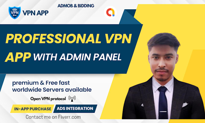 Create a professional vpn app with in app purchases and ads by Md_nahid ...