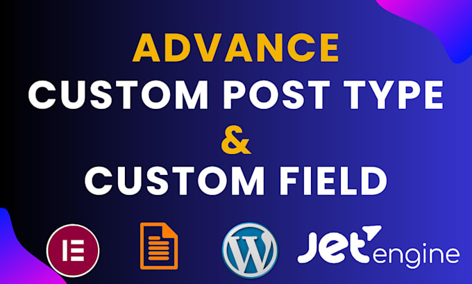 Create Advance Custom Field Acf Or Custom Post Type Cpt For Wordpress By Farhanawix Fiverr