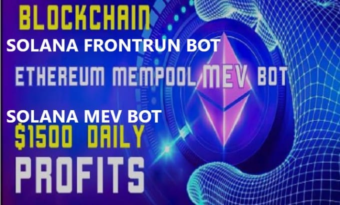 Create crypto arbitrage bot, solana front running bot, mev bot, crypto ... Create crypto arbitrage bot, solana front running bot, mev bot, crypto ...