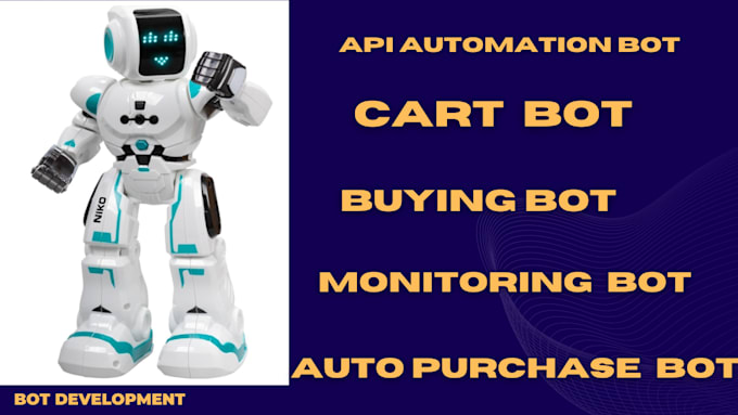 Développer Un Bot Dachat Automatique Python Un Bot De Panier Un Bot De Surveillance Un Bot D 