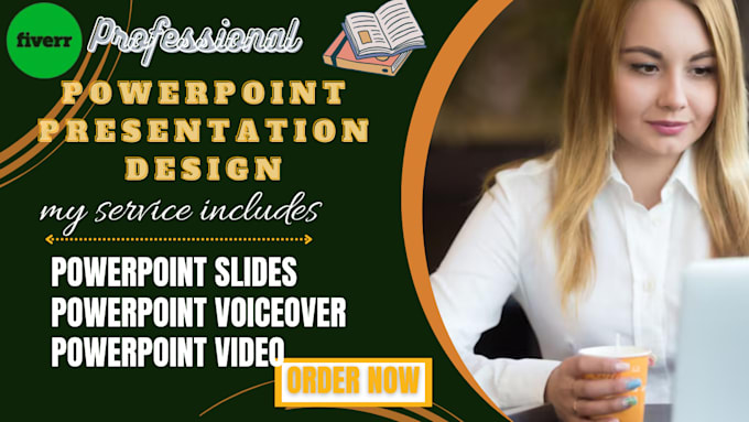 Design a professional powerpoint slide, powerpoint voice over ...