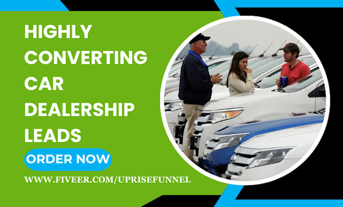 Generate quality car dealership leads car sales car rental auto ...